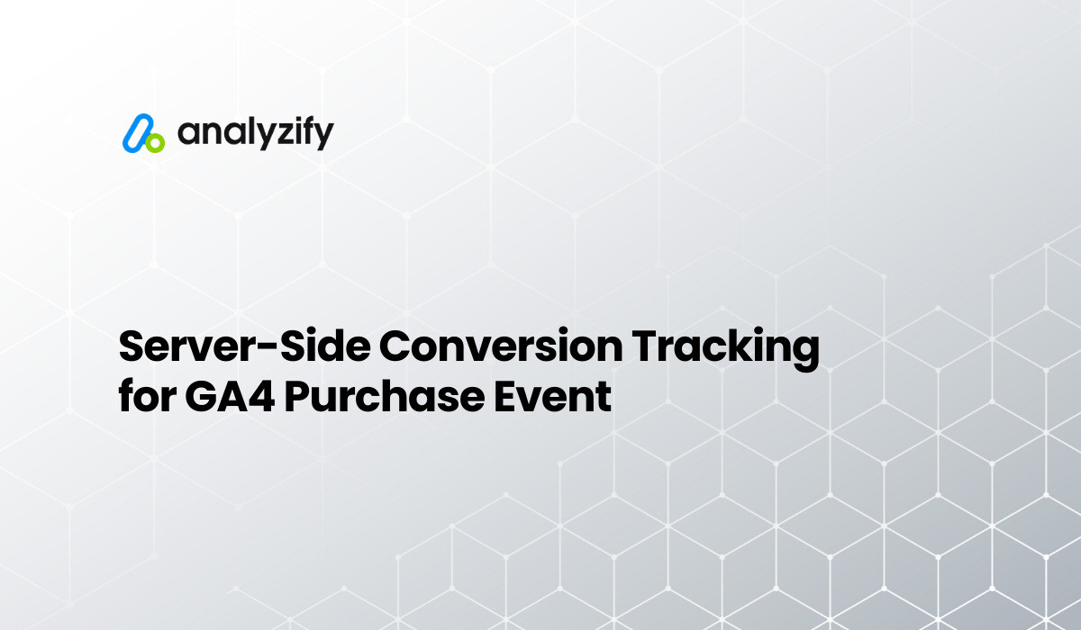 Server-Side Conversion Tracking for GA4 Purchase Event